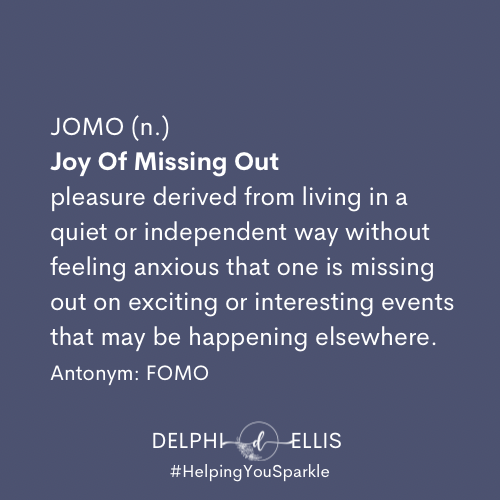JOMO – 3 Ways to Experience the Joy of Missing Out – Helping You ...