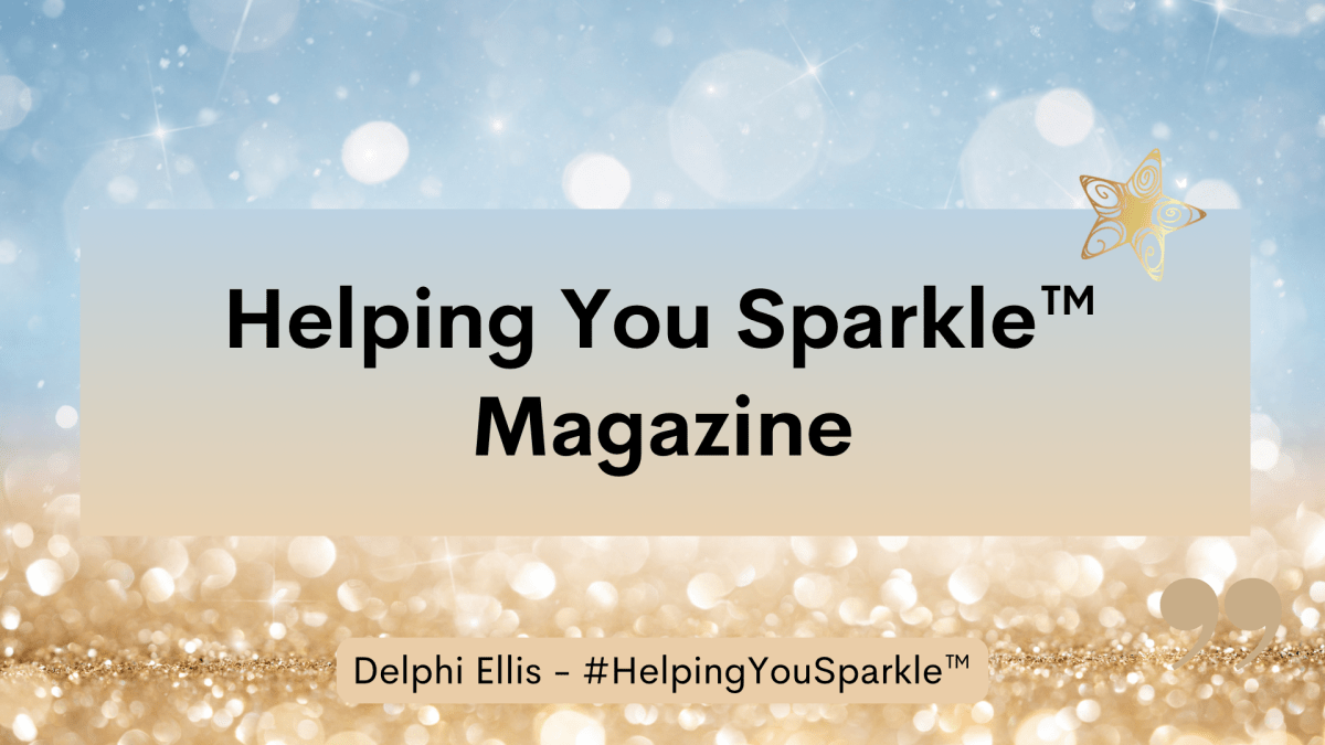 Helping You Sparkle™ Magazine – Helping You Sparkle™ Magazine
